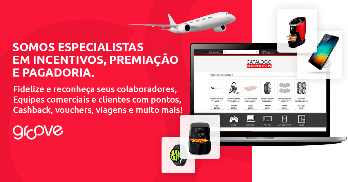 Groove Marketing - Programas de Incentivo, Relacionamento e Premiação